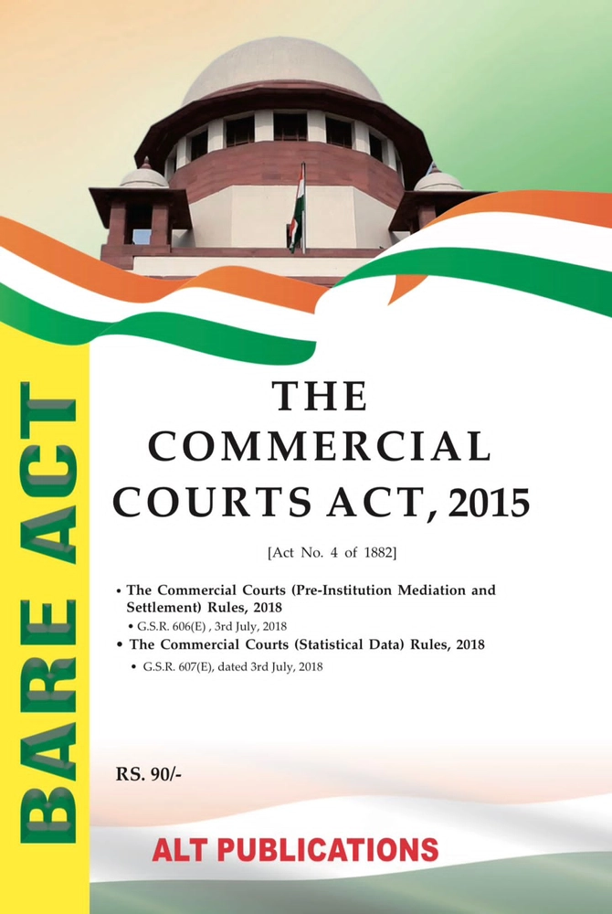 THE COMMERCIAL COURTS ACT 2015 | Alt Publications | Commercials Law