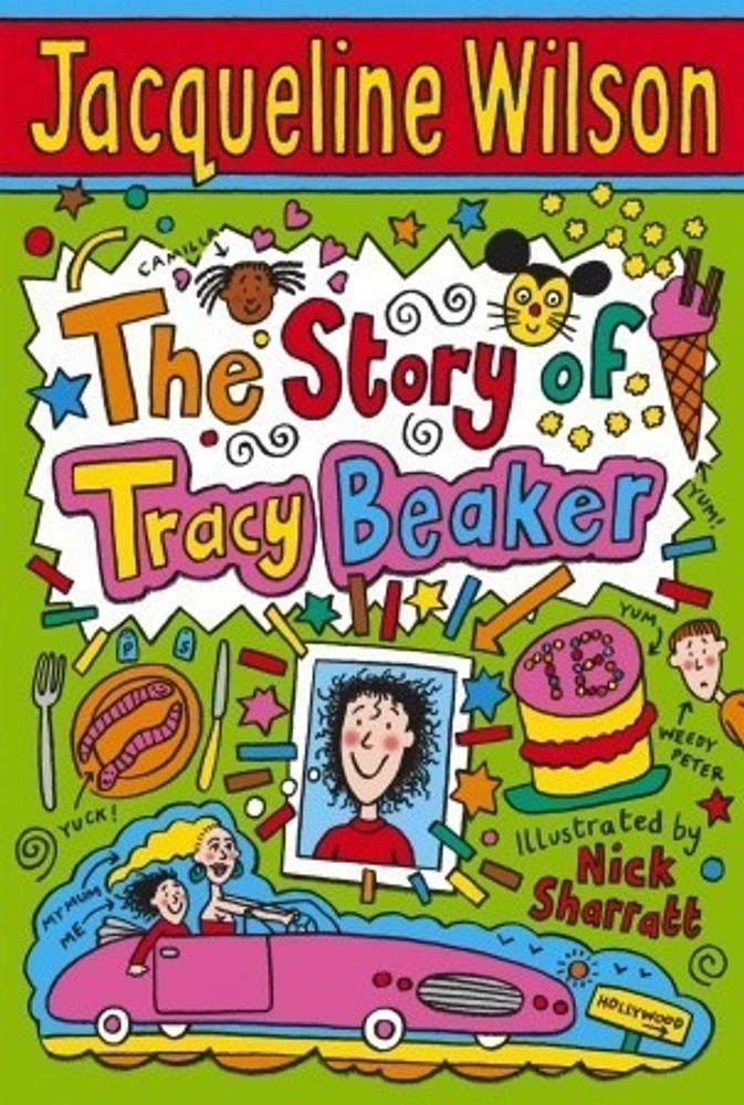 The Story of Tracy Beaker book by Jacqueline Wilson, Nick Sharratt ...