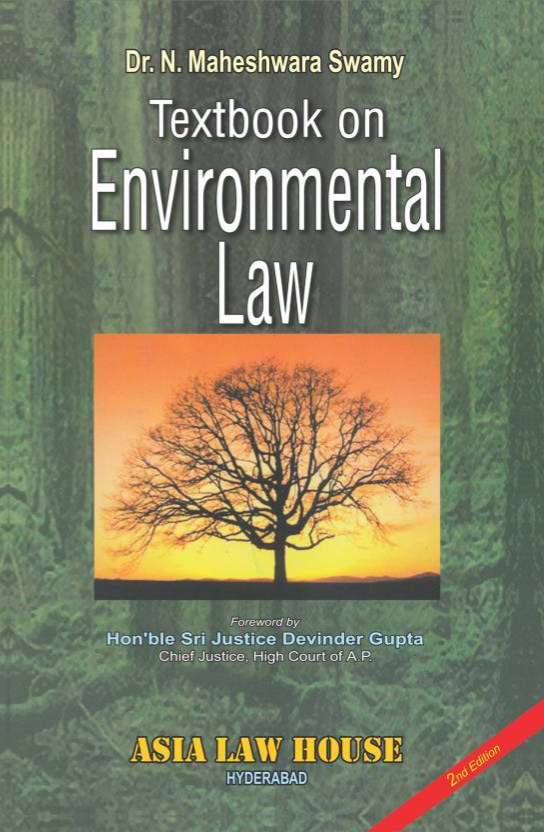 Textbook on Environmental Law | Dr N Maheshwara Swamy | Environment ...