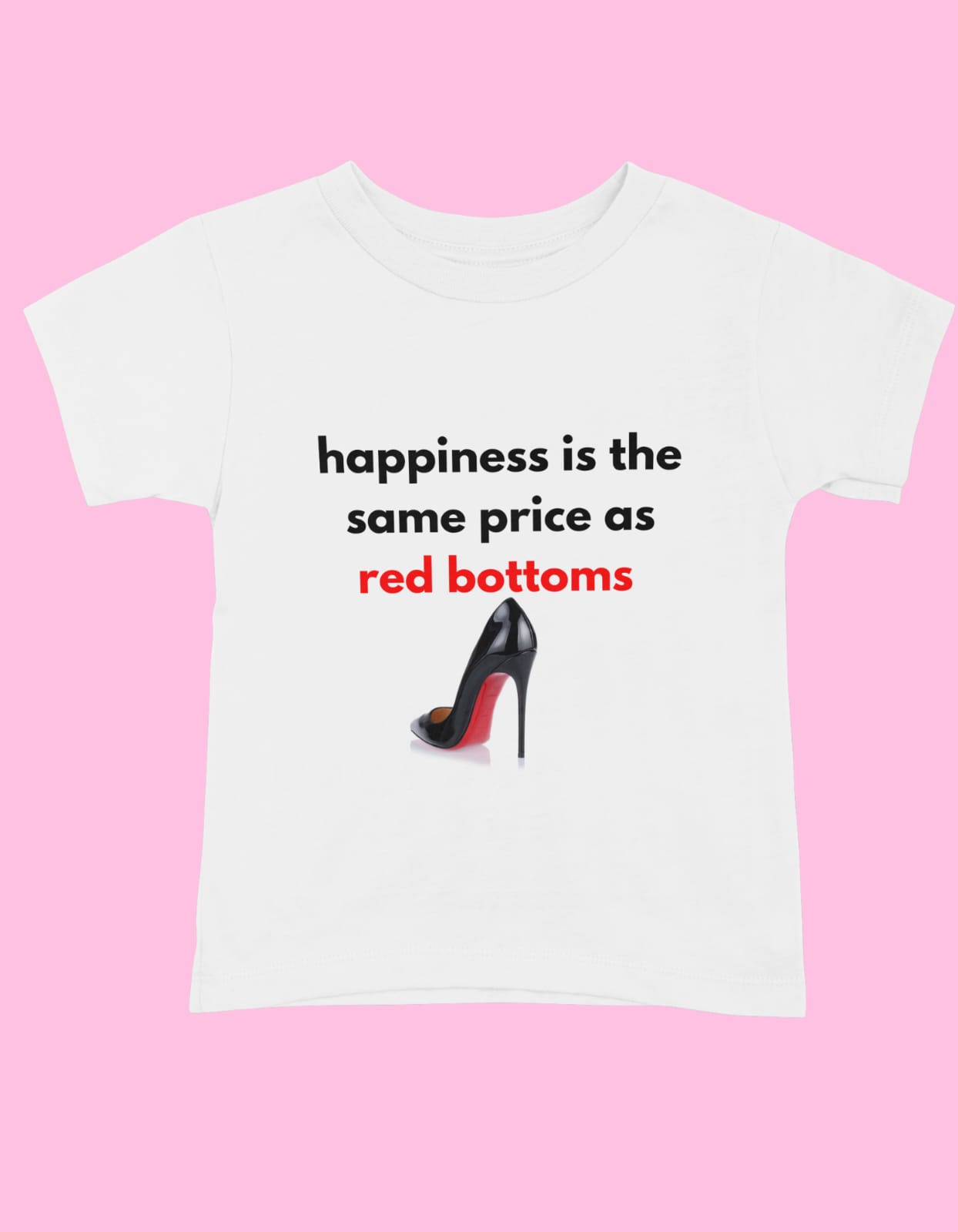 ARIANA SONG QUOTE "happiness is the same price as red bottoms" - heraura