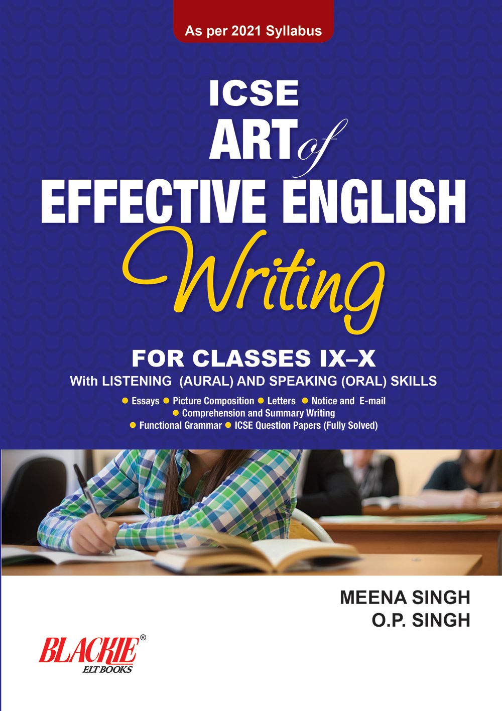 ICSE Art of Effective English Writing for Classes IX-X (2021)