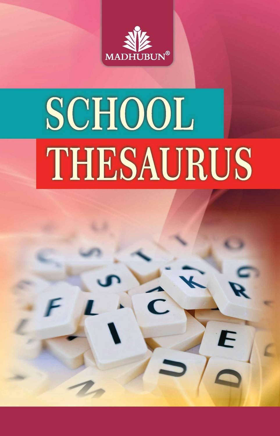 School Thesaurus (Madhubun)