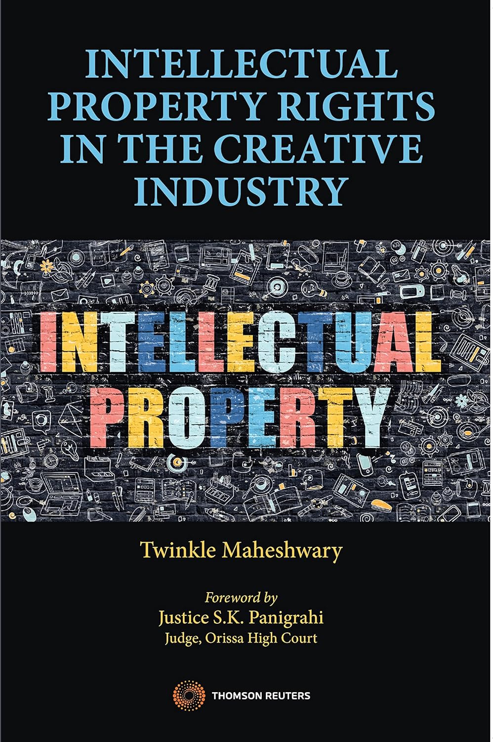 Intellectual Property Rights in the Creative Industry