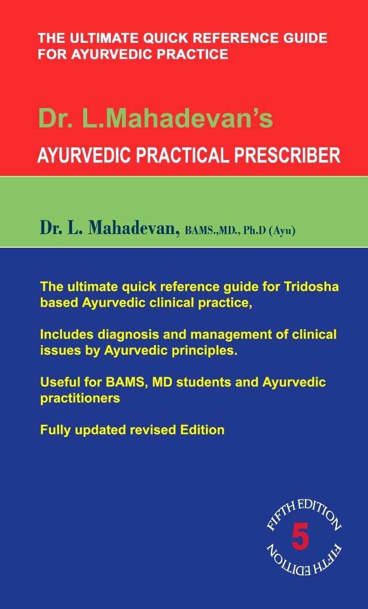 Dr. L. Mahadvan's Ayurvedic Practical Prescriber - Dr. Mahadeva Iyer's ...