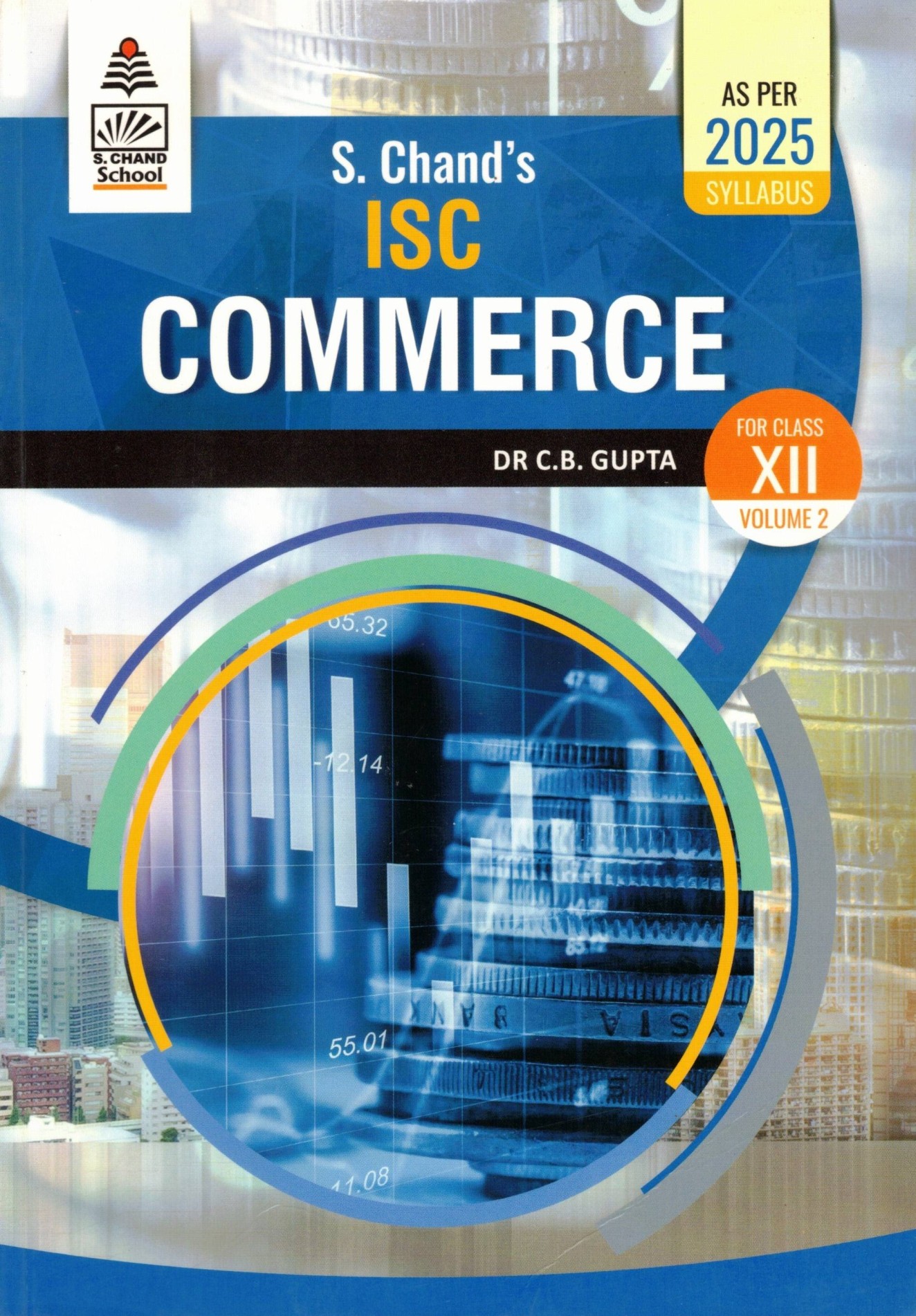 S Chand's ISC Commerce Volume-II for Class - XII (as per 2025 Syllabus)