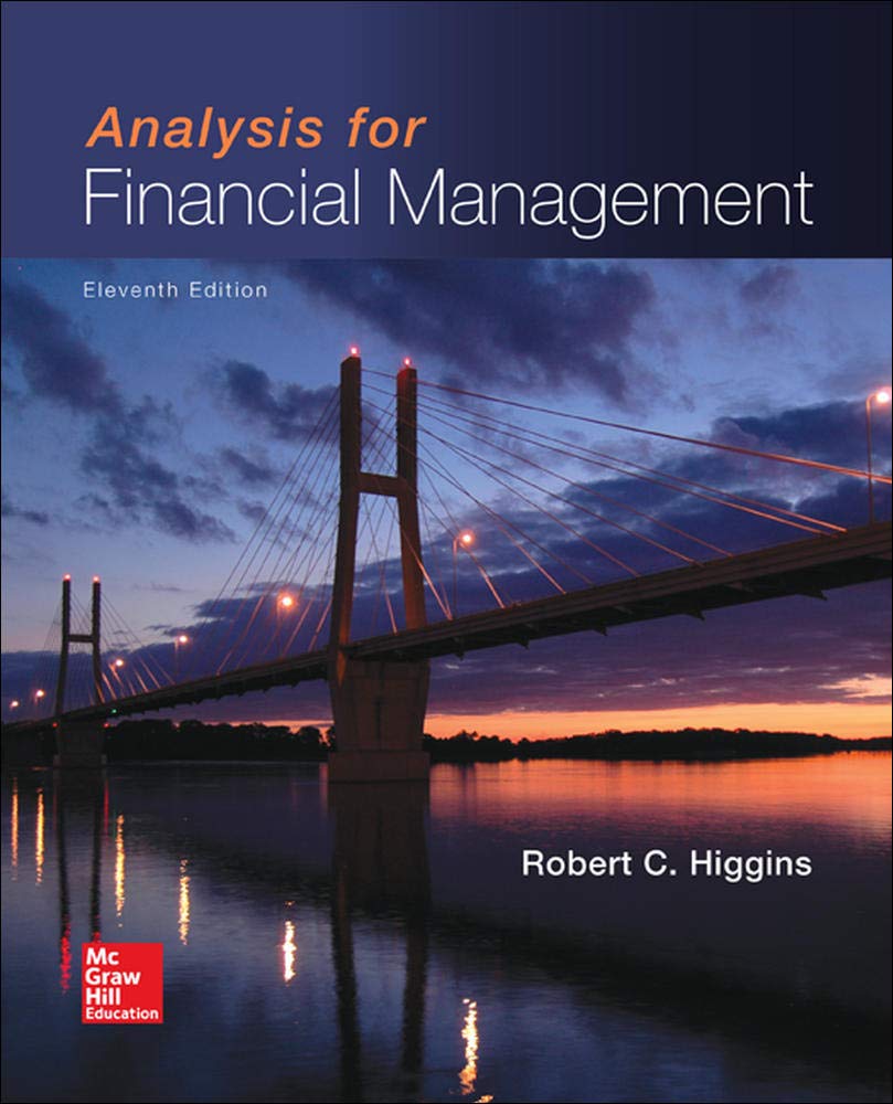 Analysis for Financial Management (Eleventh Edition)
