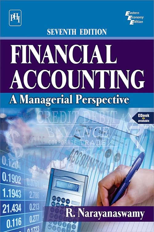 Financial Accounting: A Managerial Perspective (7th Edition)
