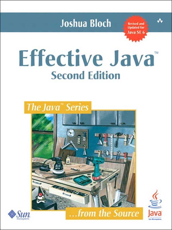 Effective Java A Programming Language Guide Java Series