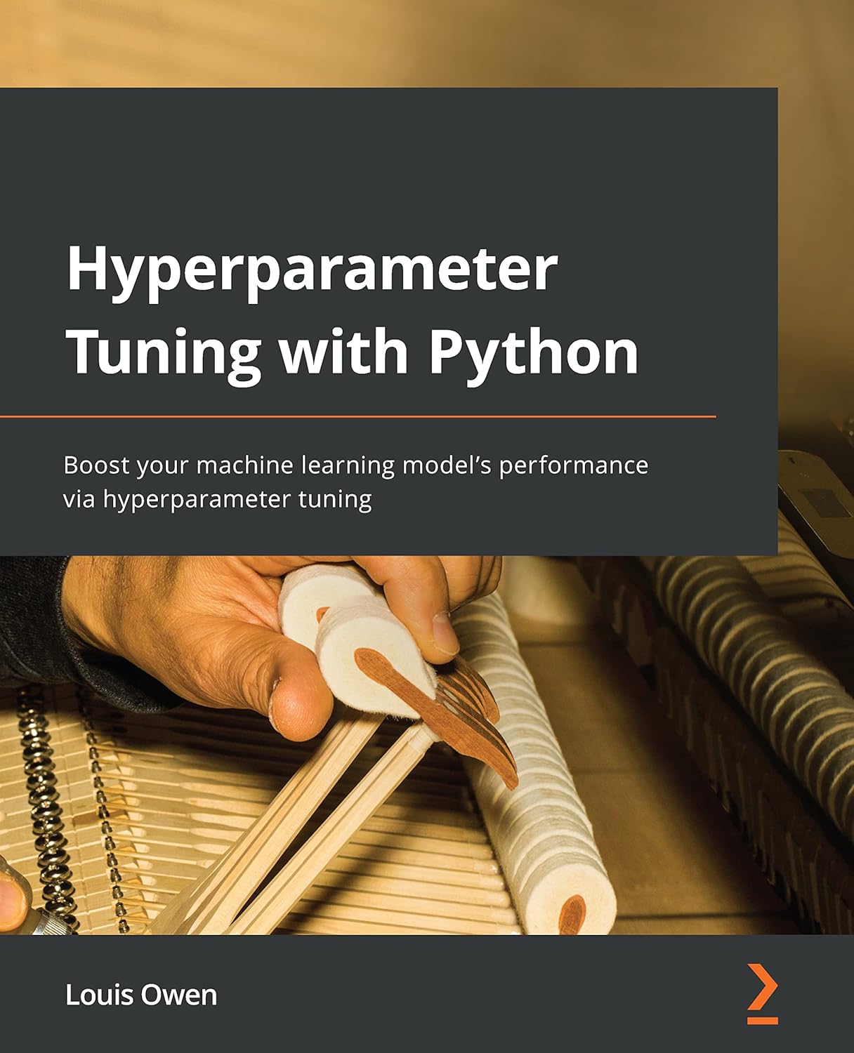 Hyperparameter Tuning With Python Boost Your Machine Learning Models Performance Via