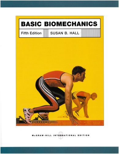 Basic Biomechanics (Fifth Edition)
