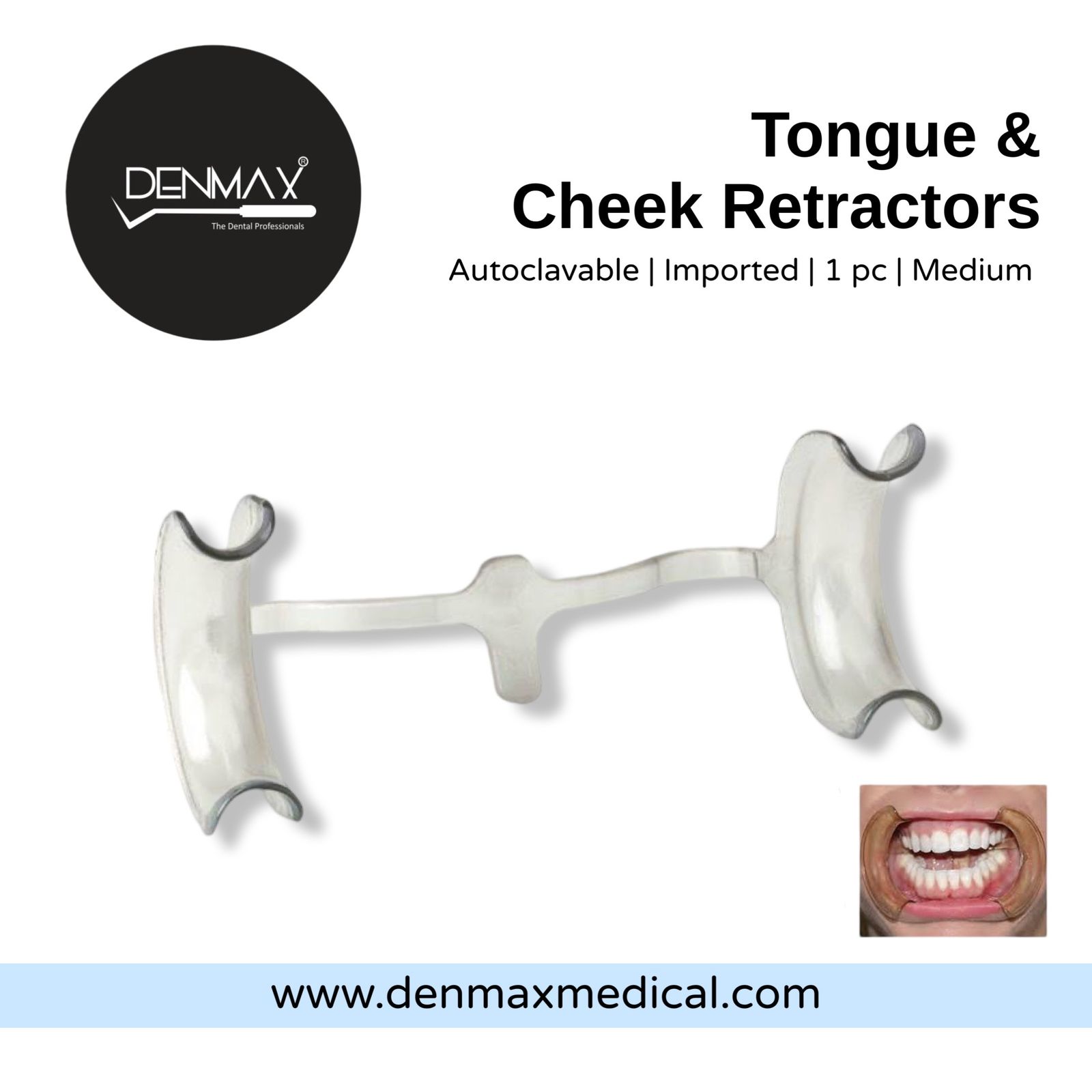 Denmax Tongue & Cheek Retractor – Comfortable & Durable