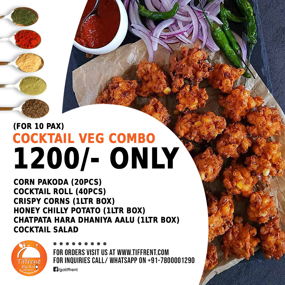 Cocktail Veg Snacks Combo for 10 - TIFFRENT ByKilo