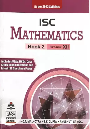 ISC Mathematics Book 2 for Class XII (as per 2023 Syllabus)