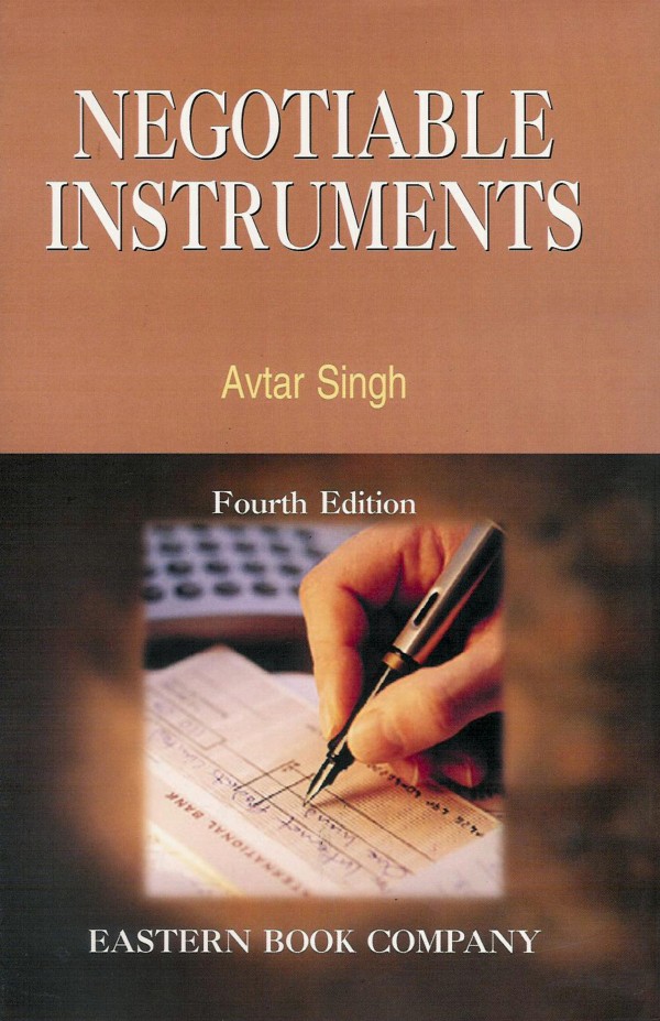 Negotiable Instruments book by Avtar Singh. 81-7012-855-2