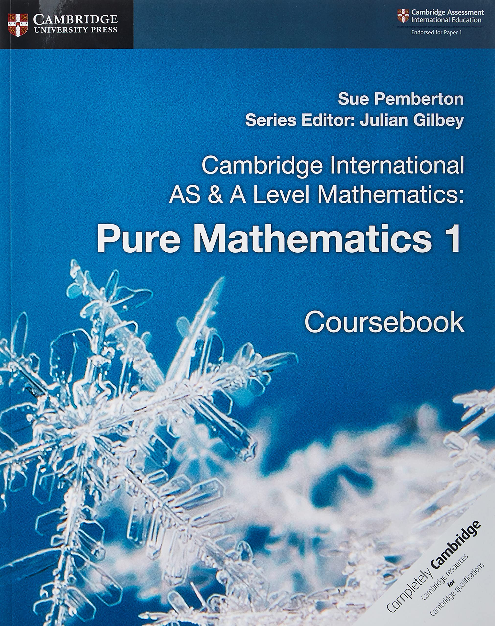 Cambridge International AS and A Level Mathematics: Pure Mathematics 1 ...