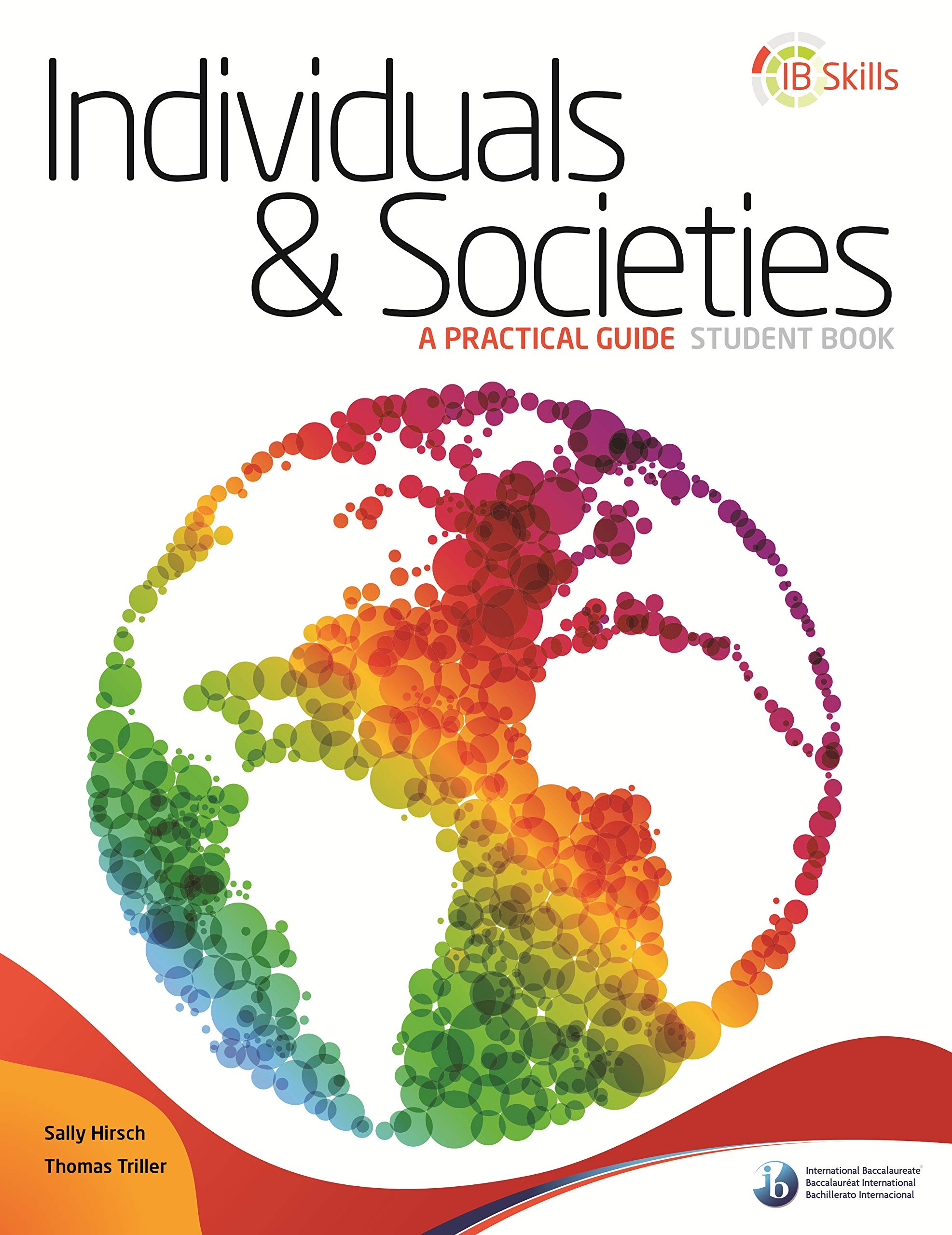 IB Skills: Individuals and Societies - A Practical Guide Student Book