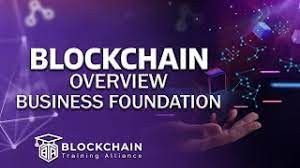 Blockchain Training Alliance - Overview business Foundation ...