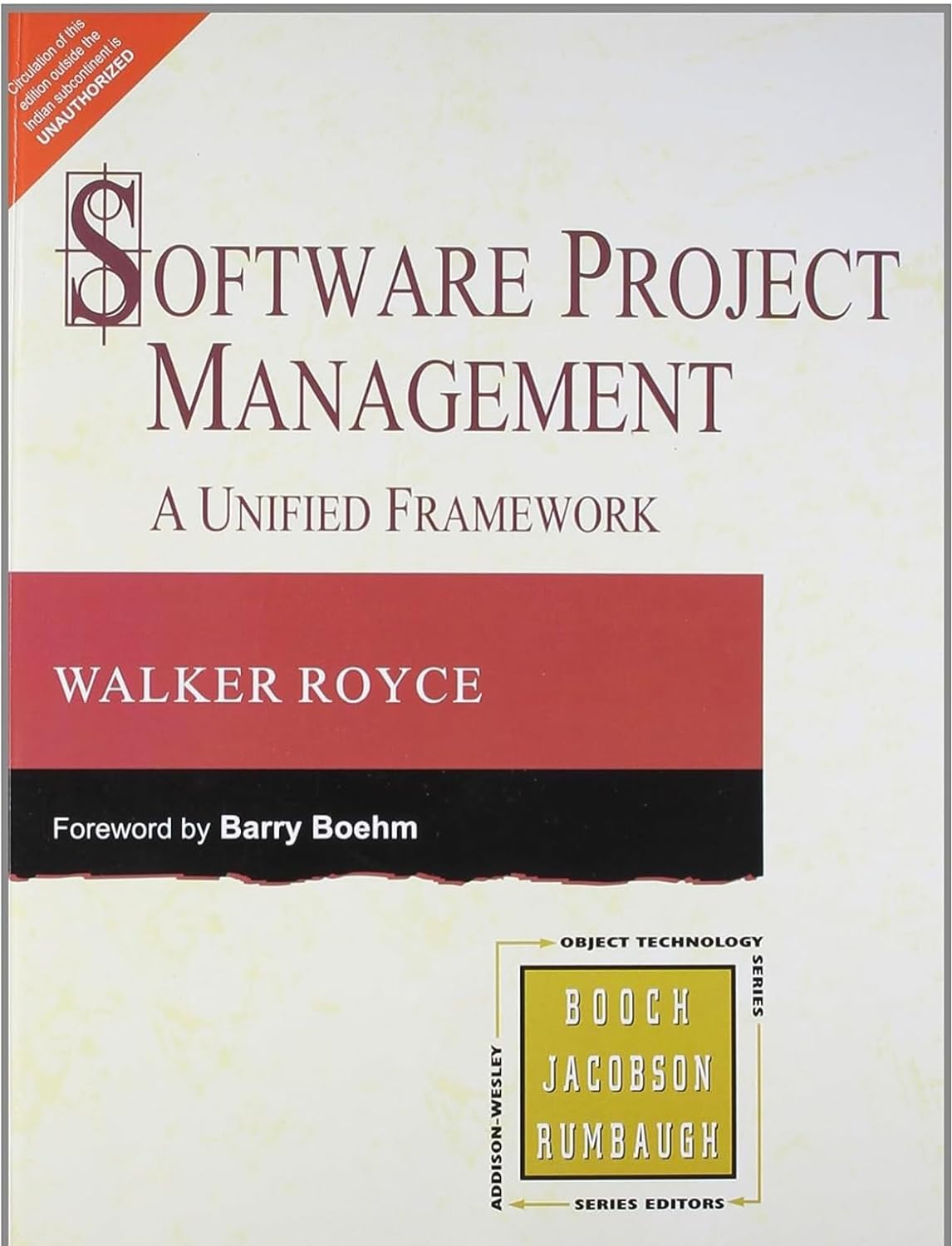 Software Project Management: A Unified Framework
