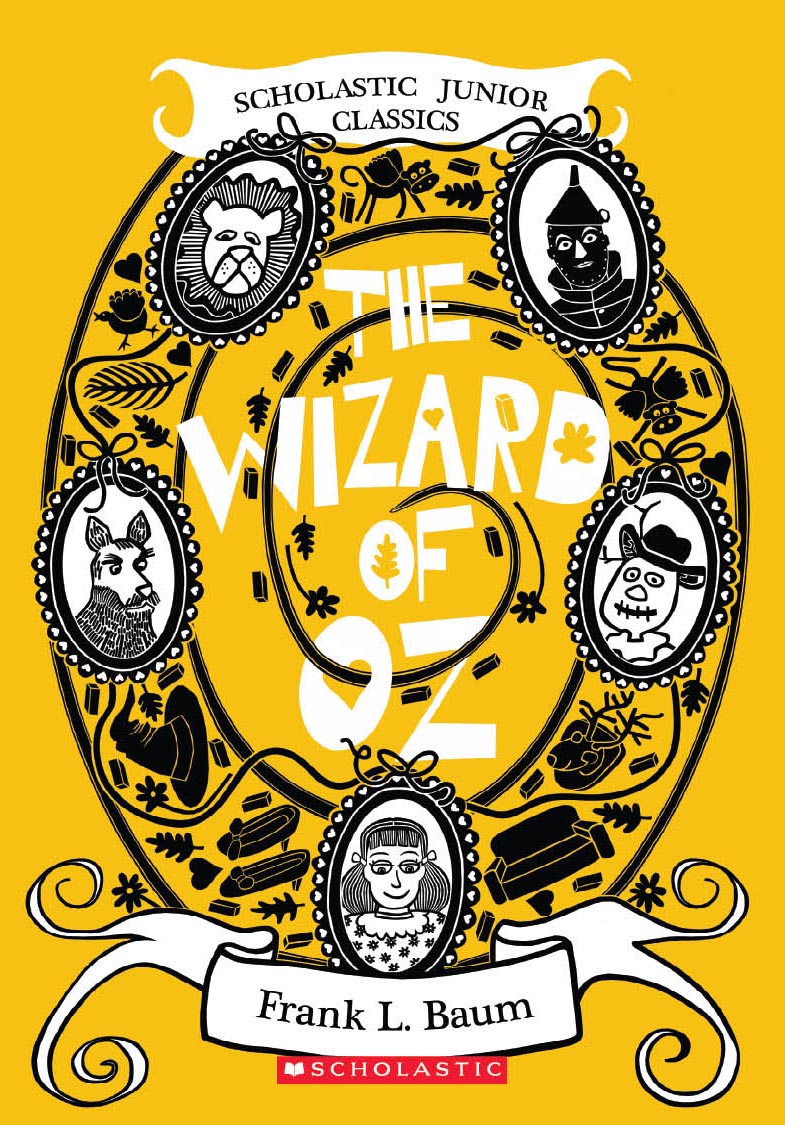 The Wizard of Oz (Scholastic Junior Classics)