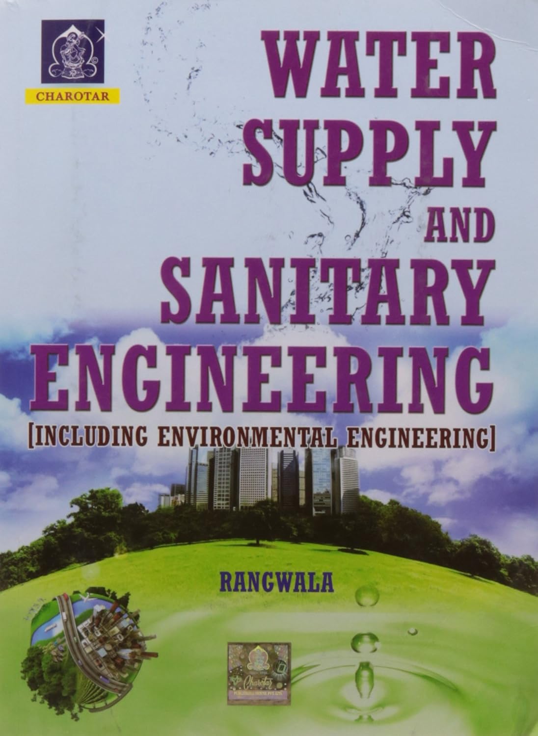 Water Supply And Sanitary Engineering (Including Environmental Engineering)