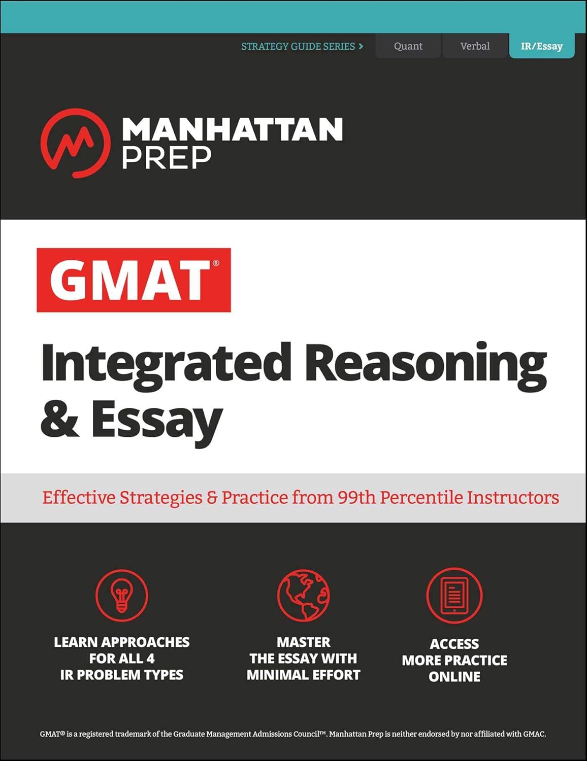 GMAT Integrated Reasoning and Essay (2019)