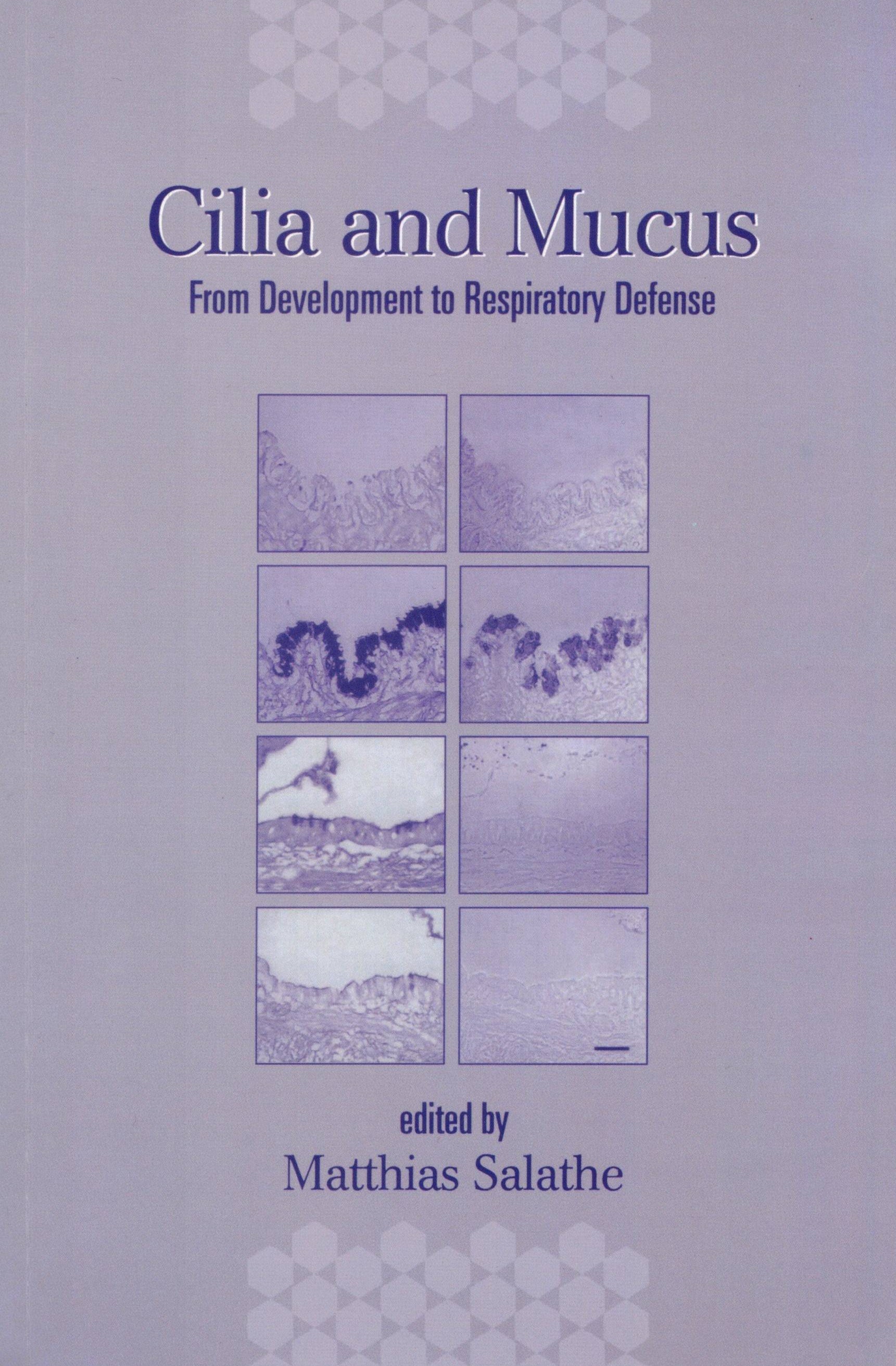 Cilia and Mucus: From Development to Respiratory Defense
