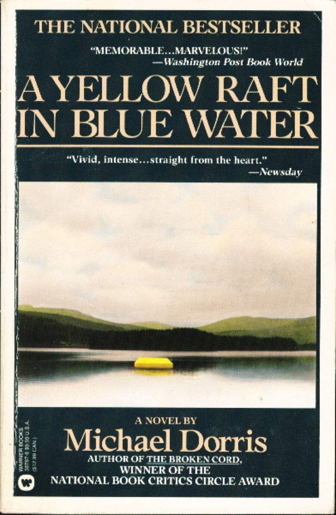 A Yellow Raft in Blue Water book by Michael Dorris