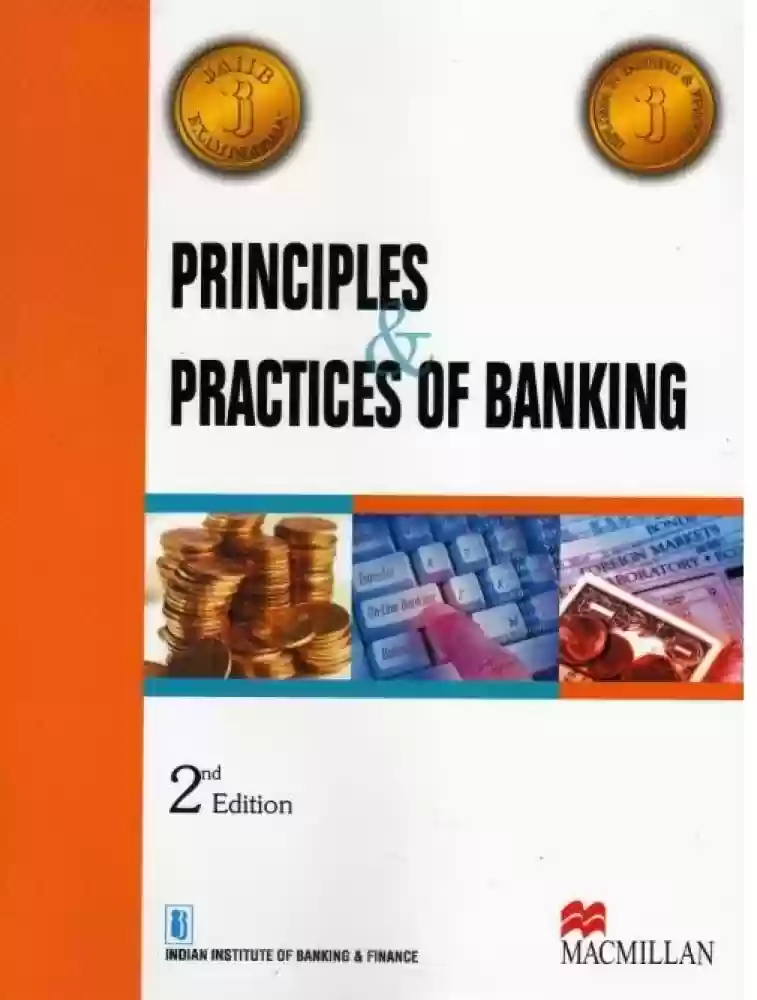 Principles and Practices of Banking (2nd Edition)