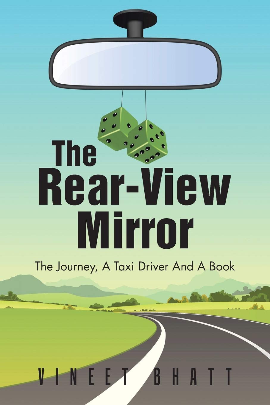 The Rear-View Mirror: The Journey, A Taxi Driver And A Book