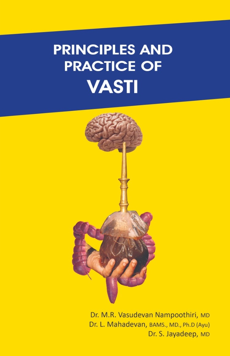 Principles and Practice of Vasti - Dr. Mahadeva Iyer's Sri Sarada ...