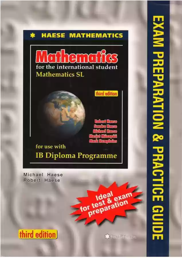 Mathematics SL Examination and Preparation Practice Guide (3rd Edition)