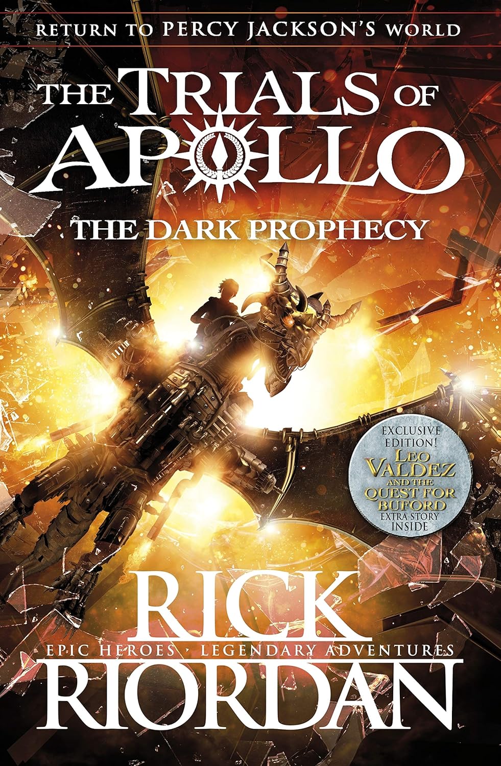 The Dark Prophecy (The Trials of Apollo Book 2)