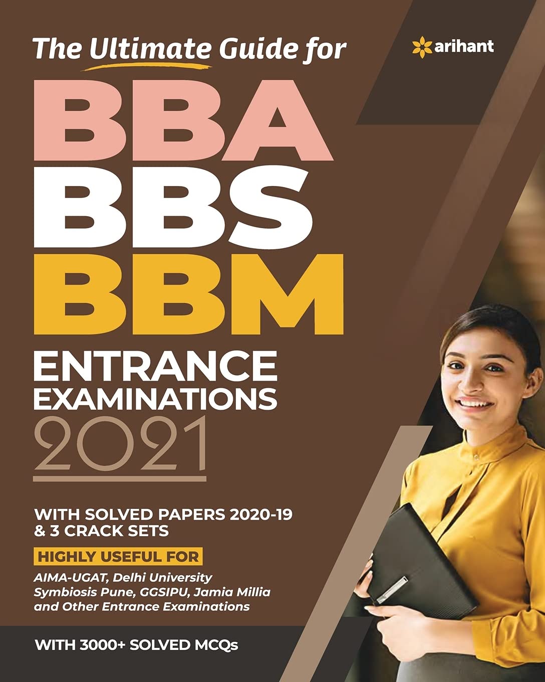 The Ultimate Guide for BBA/BBS/BBM Entrance Examination 2021