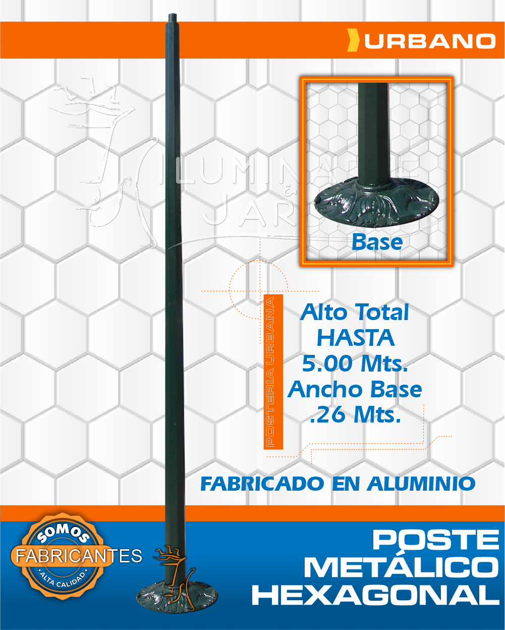 POSTE METALICO HEXAGONAL - ILUMINARTE Y JARDIN
