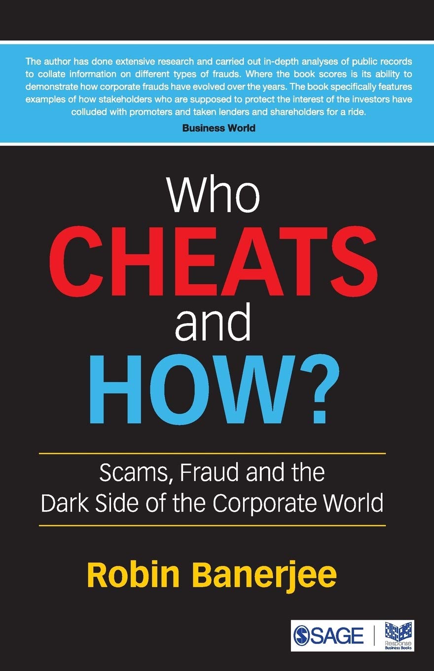 Who Cheats and How?: Scams, Fraud and the Dark Side of the Corporate World