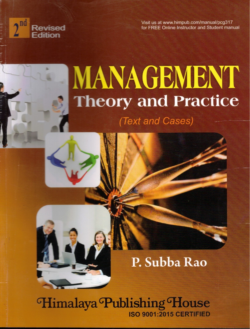 Management Theory & Practice: Text & Cases by P Subba Rao