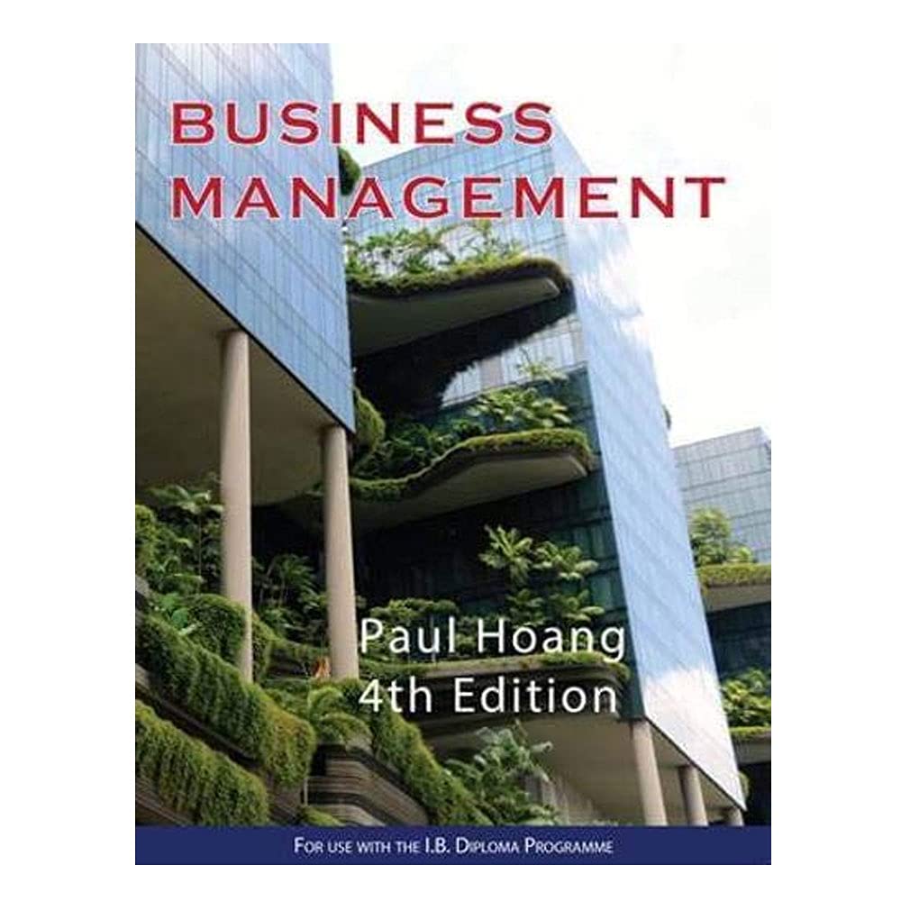 Business Management 4th Edition (For use with the I.B. Diploma Programme)